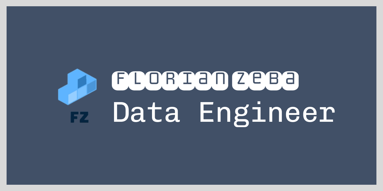 Home • FLORIAN ZEBA - SOFTWARE & DATA ENGINEER